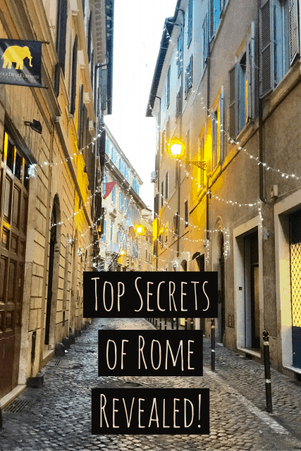 Hidden Gems in Rome - Discover the Secrets of an Ancient City