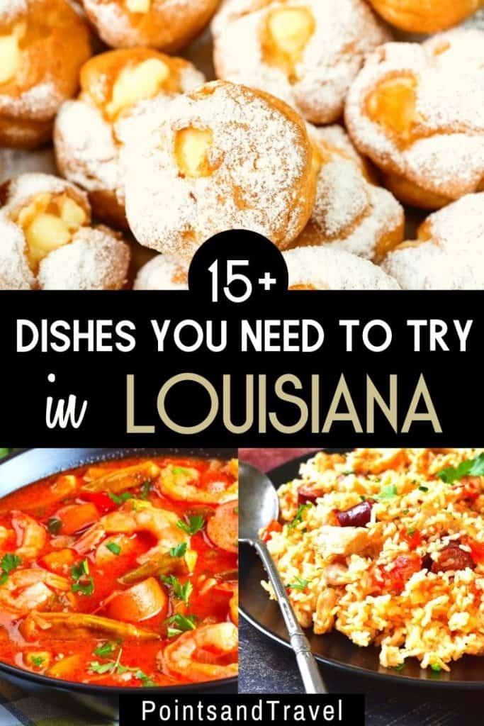 Louisiana Cuisine: You Can't Miss these 15+ Dishes!