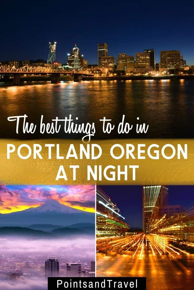 Things to do in Portland at Night
