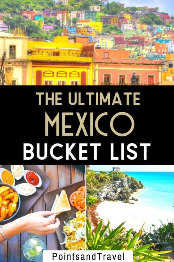 10 Most Popular Mexico Desintations & Cities to Visit