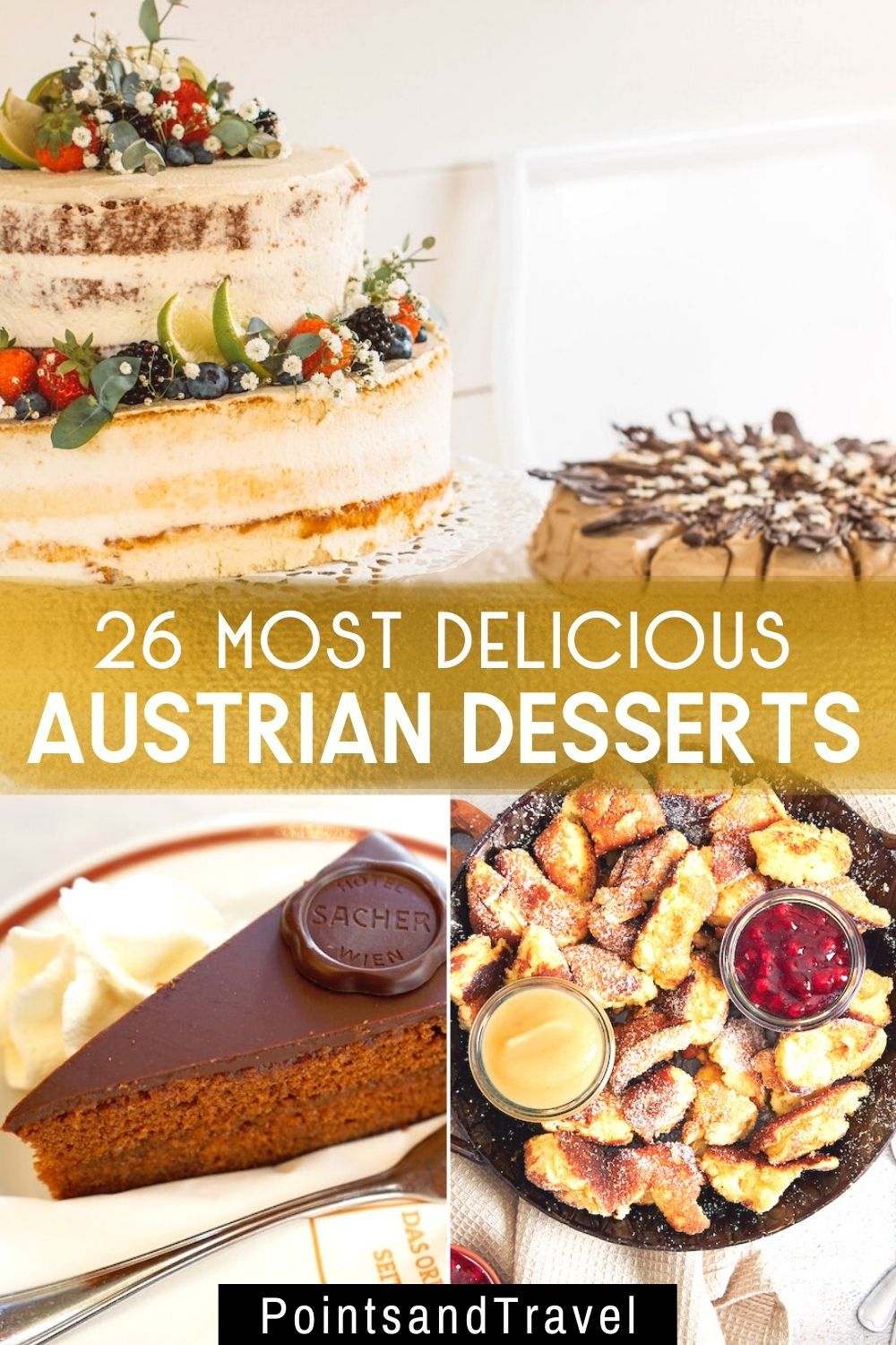 26 Austrian Desserts That Will Have You Booking The Next Available ...